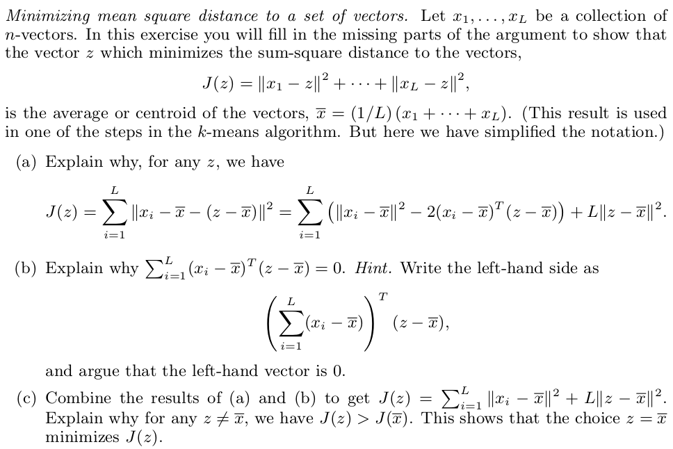 Solved Minimizing mean square distance to a set of vectors. | Chegg.com