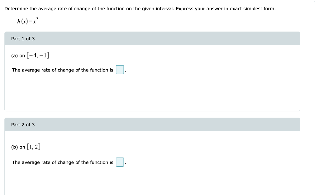 Solved Determine the average rate of change of the function | Chegg.com