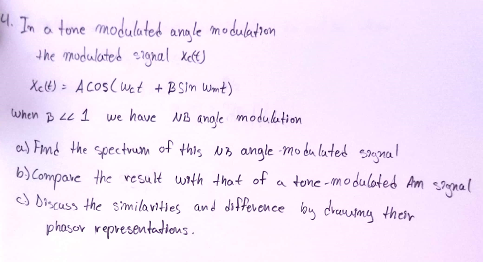 4. In a tone modulated angle modulation the modulated | Chegg.com
