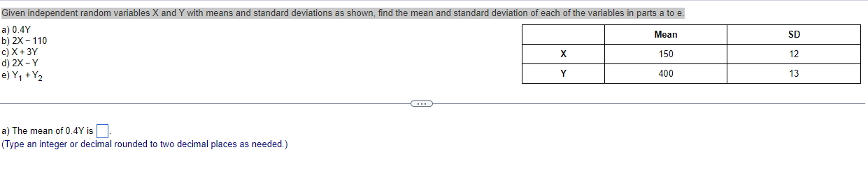 Solved SD Given independent random variables X and Y with | Chegg.com