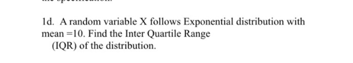 Solved ld. A random variable X follows Exponential | Chegg.com