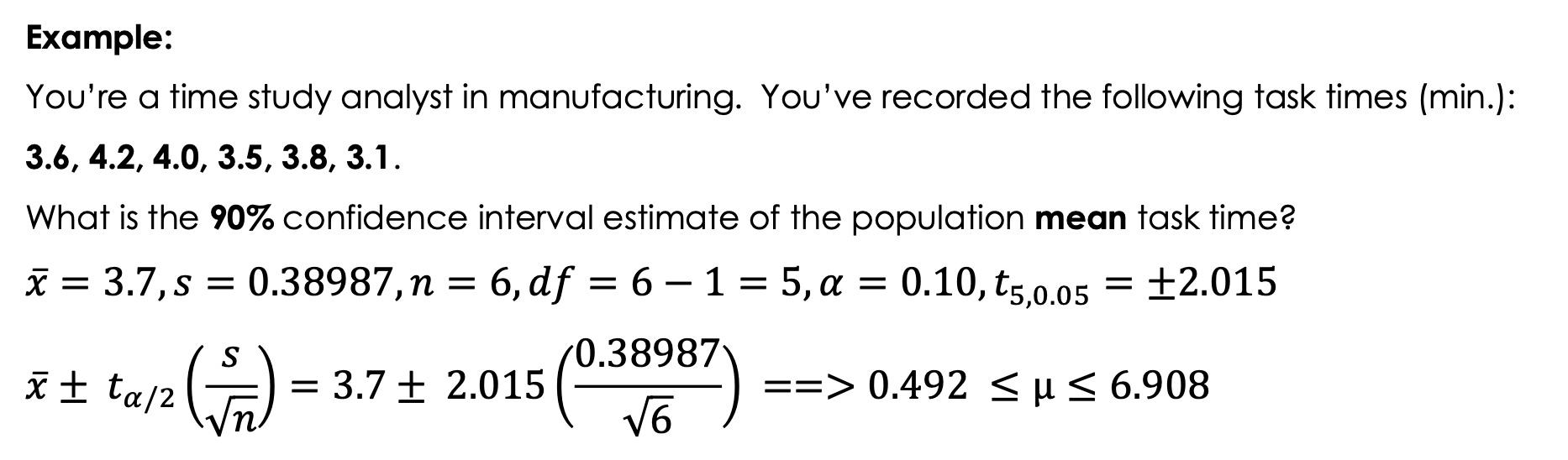 Solved Example: You're a time study analyst in | Chegg.com