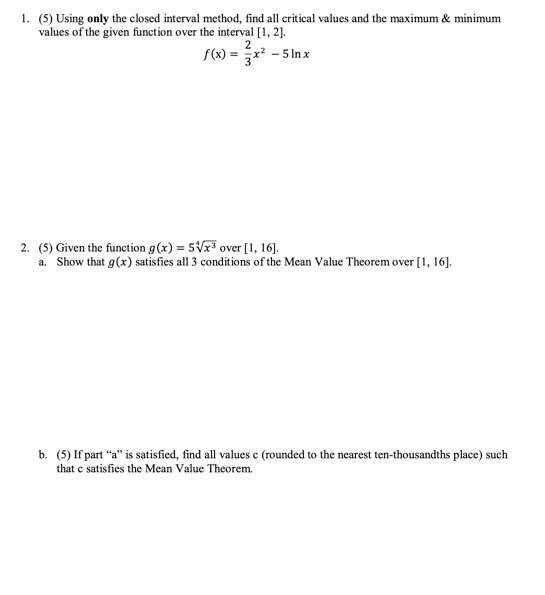 Solved 1. (5) Using only the closed interval method, find | Chegg.com