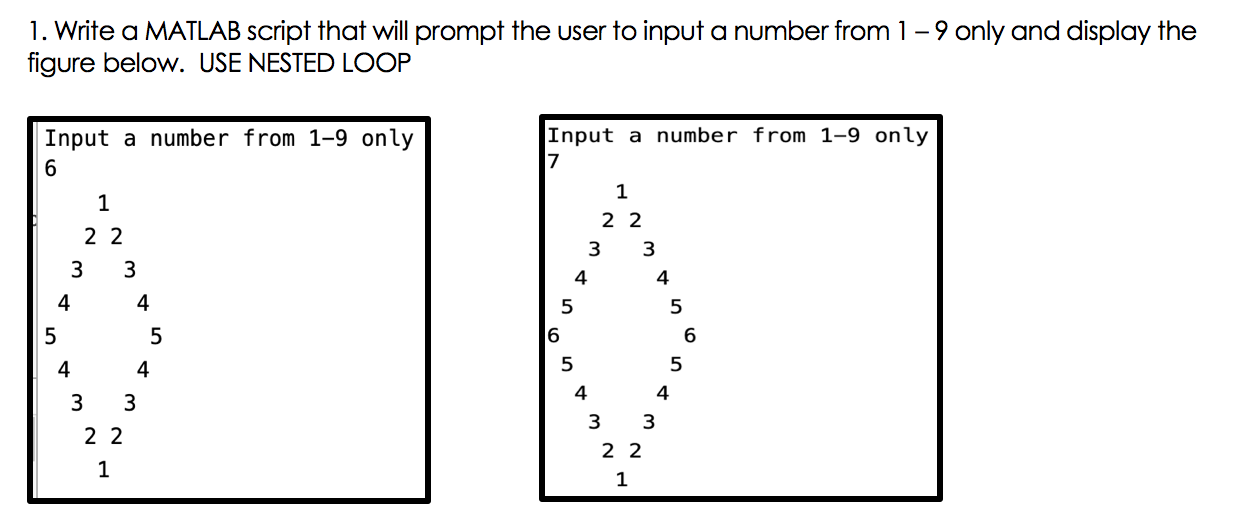 Solved 1 Write A Matlab Script That Will Prompt The User To 