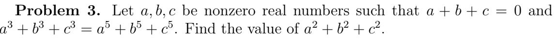 Solved Problem 3. Let a, b, c be nonzero real numbers such | Chegg.com
