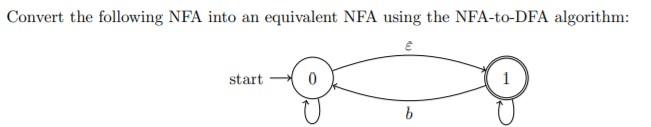Solved Convert the following NFA into an equivalent NFA | Chegg.com