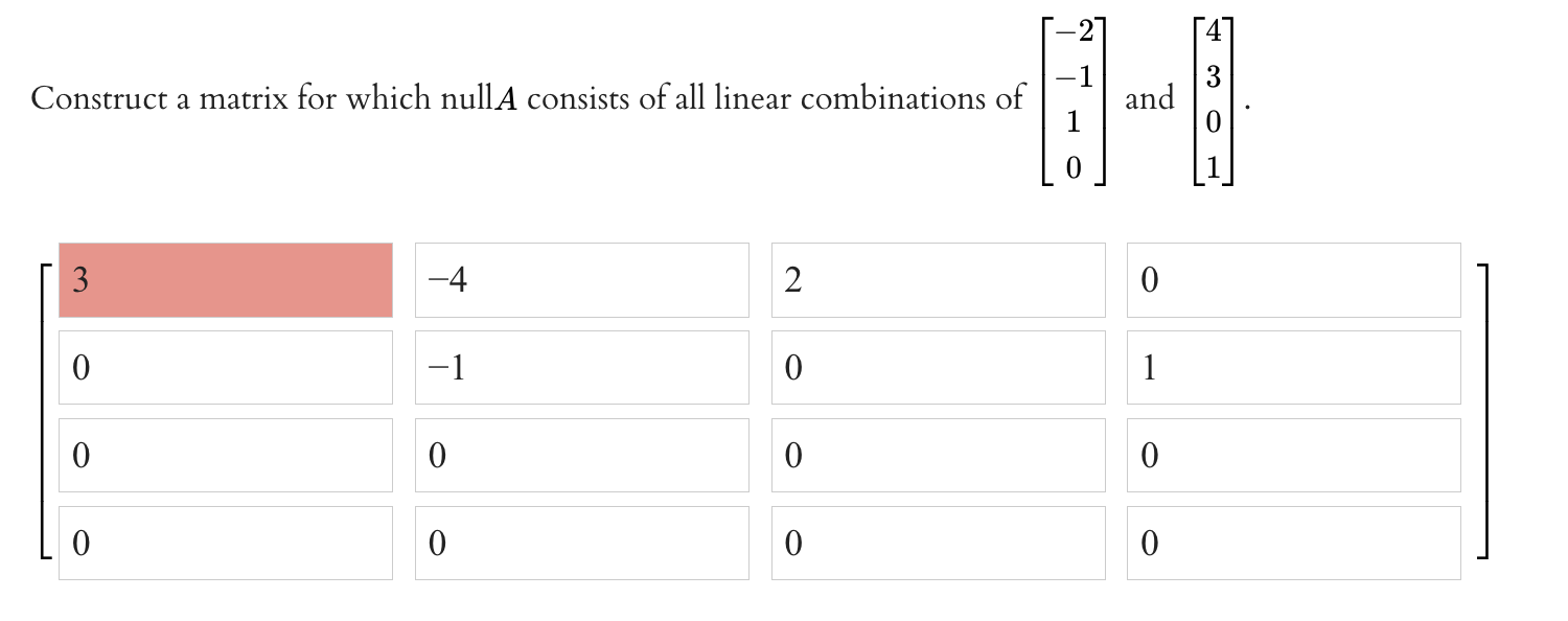 Solved Construct A Matrix For Which Nulla Consists Of All 