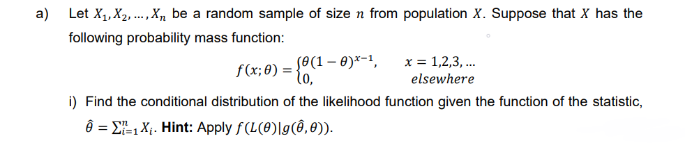 Solved Let X1,X2,…,Xn be a random sample of size n from | Chegg.com