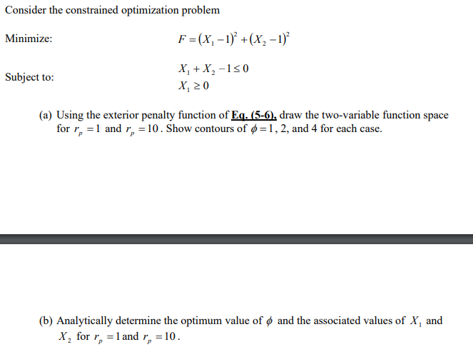 Solved Consider the constrained optimization problem | Chegg.com