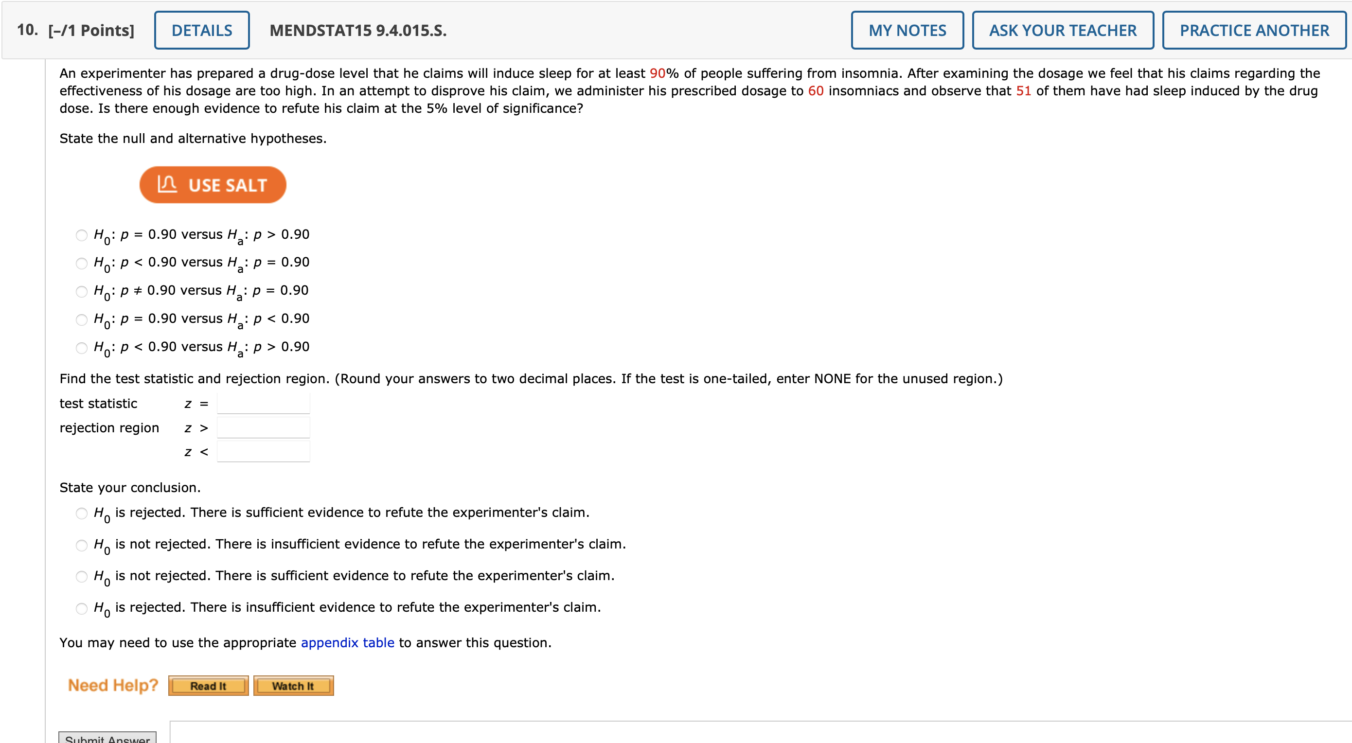 Solved dose. Is there enough evidence to refute his claim at | Chegg.com