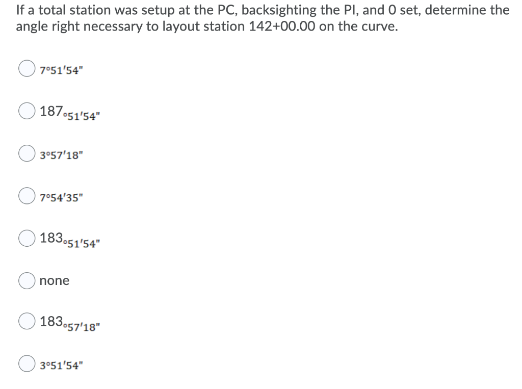 Solved If a total station was setup at the PC, backsighting | Chegg.com