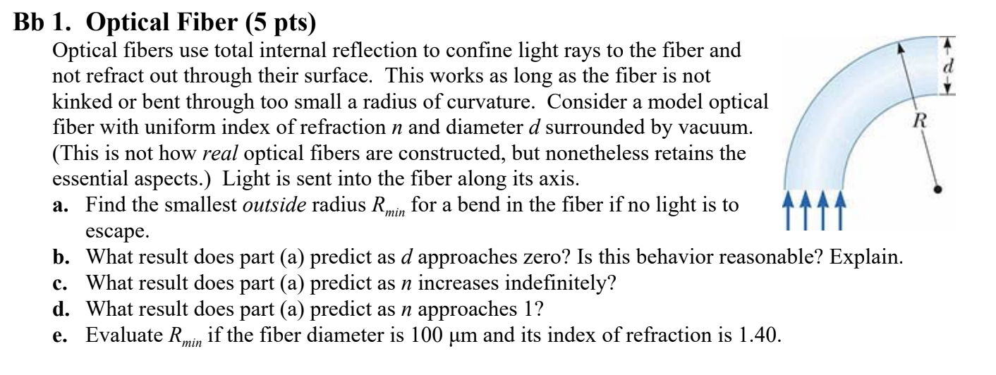 Solved Bb 1. Optical Fiber (5 pts) Optical fibers use total | Chegg.com