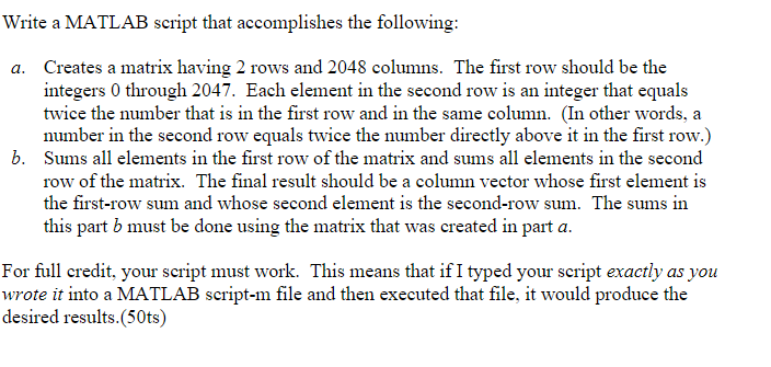 Solved Write a MATLAB script that accomplishes the | Chegg.com