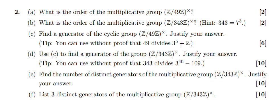 Solved 2. (a) What is the order of the multiplicative group | Chegg.com