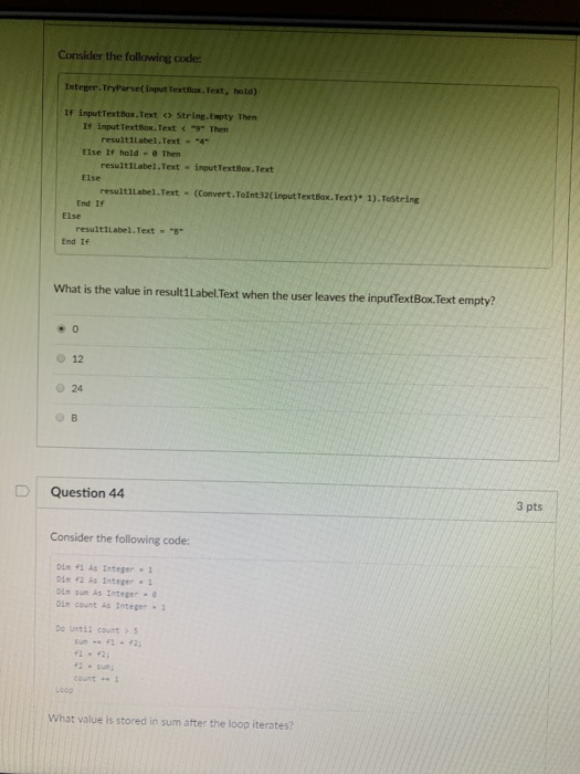 Solved Consider the following code Inteper. TryParse( input | Chegg.com