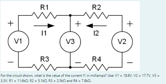 Solved For the circuit shown, what is the value of the | Chegg.com