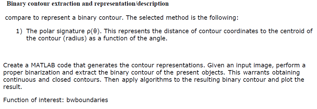 Solved Binary contour extraction and | Chegg.com