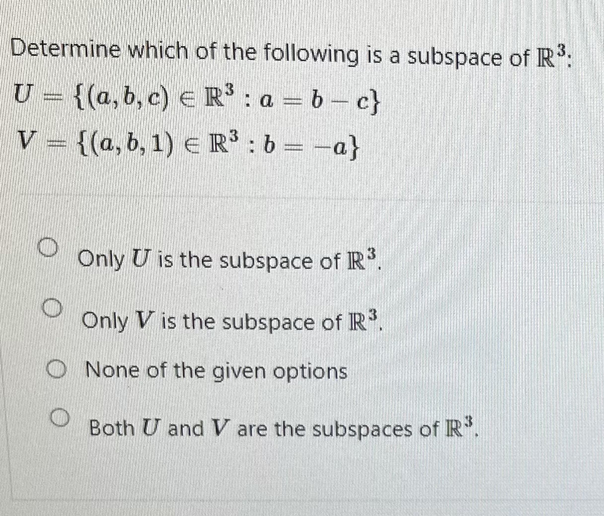 Determine which of the following is a subspace of | Chegg.com