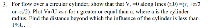 Solved For flow over a circular cylinder, show that that | Chegg.com