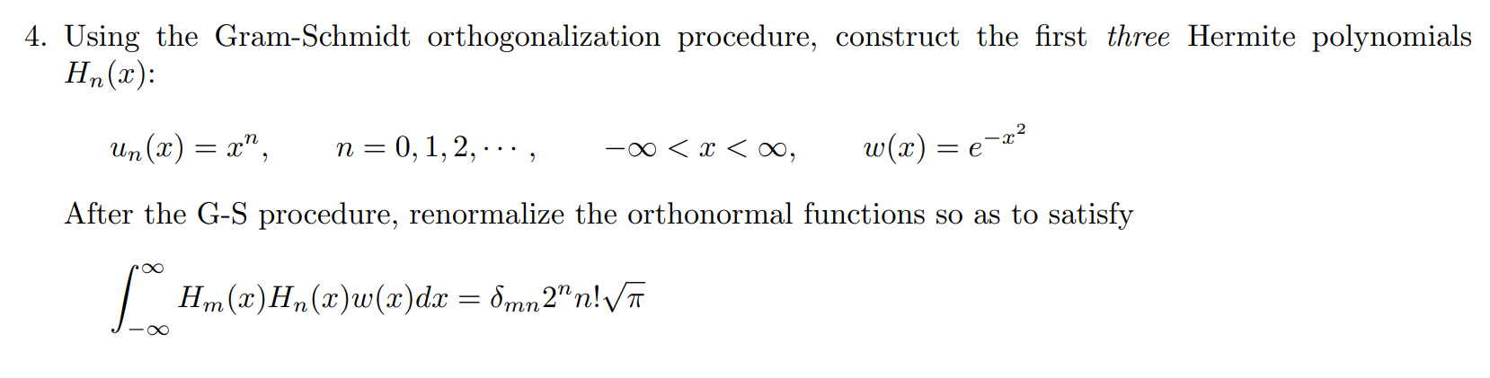 Solved Using the Gram-Schmidt orthogonalization procedure, | Chegg.com