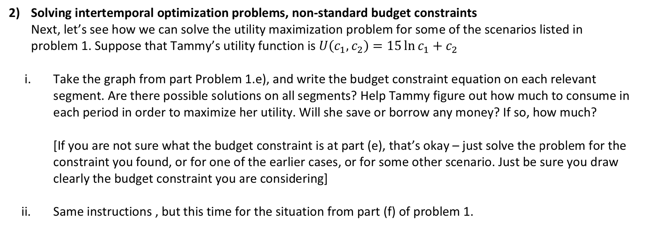 Solved 2) Solving intertemporal optimization problems, | Chegg.com