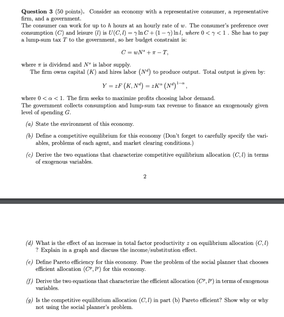 Solved Question 3 (50 points). Consider an economy with a | Chegg.com
