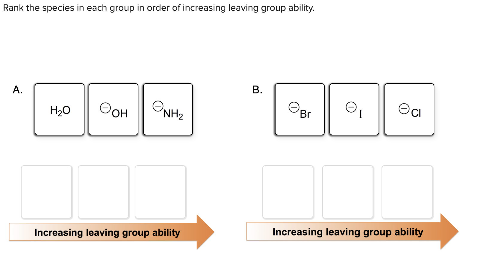 Solved Rank the species in each group in order of increasing | Chegg.com