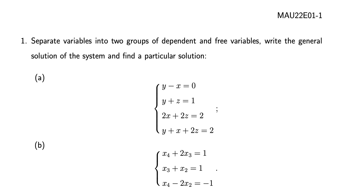 Solved Separate variables into two groups of ﻿dependent and | Chegg.com