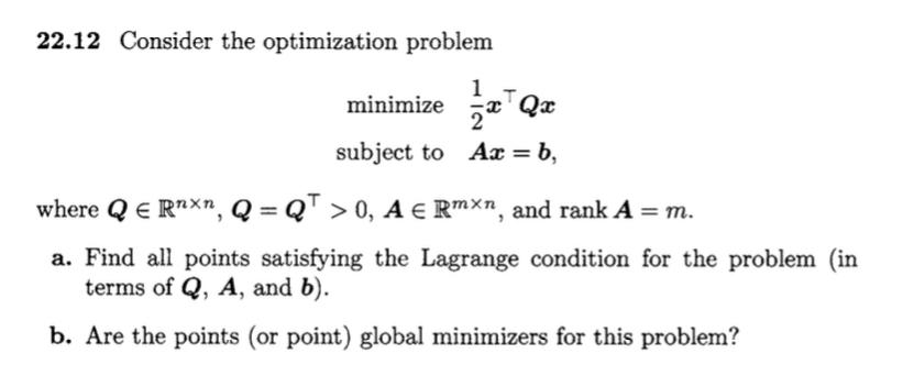 Solved 22.12 Consider the optimization problem minimize | Chegg.com