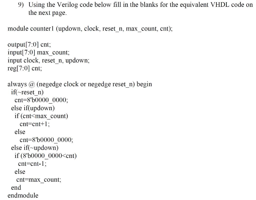 Solved 9) Using the Verilog code below fill in the blanks | Chegg.com