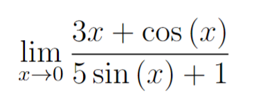 Solved limx→03x+cos(x)5sin(x)+1 | Chegg.com