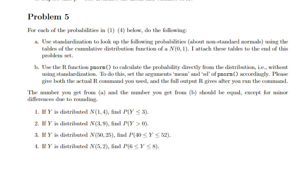 Solved Problem 5 For each of the probabilities in (1) (4) | Chegg.com