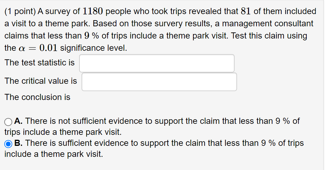 Solved 1 point) A survey of 1180 people who took trips | Chegg.com