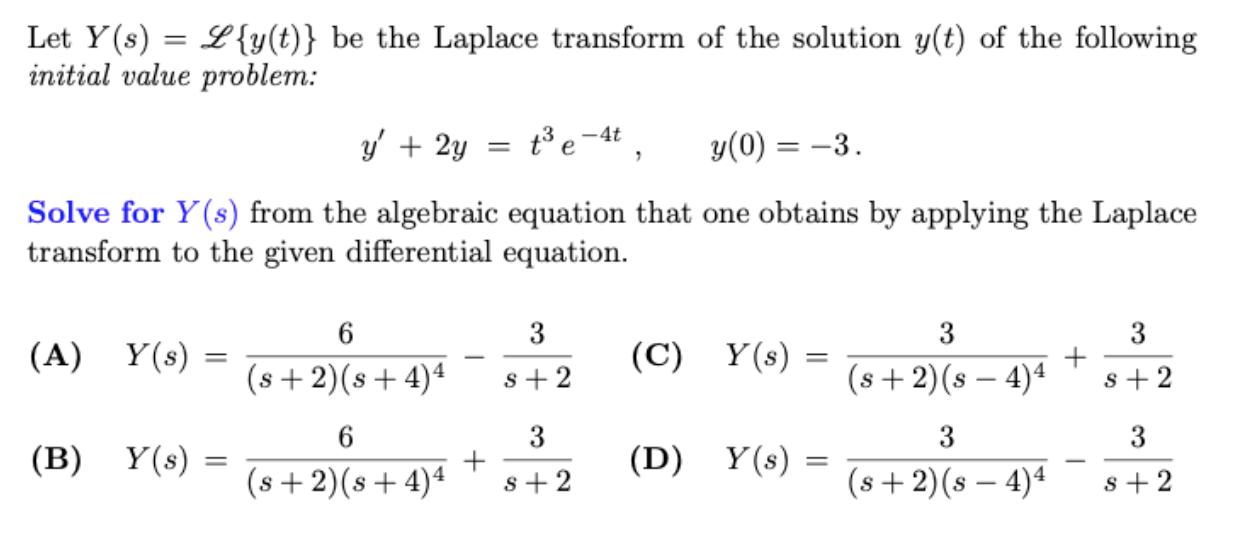 Solved Let Y(s)=L{y(t)} be the Laplace transform of the | Chegg.com