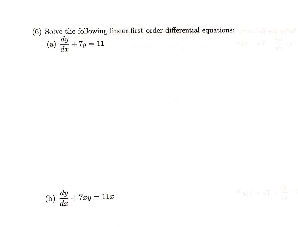 Solved (6) Solve the following linear first order | Chegg.com