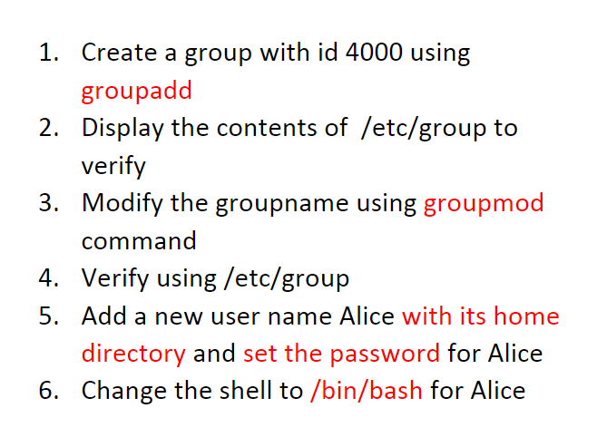 Solved 1. Create a group with id 4000 using groupadd 2. | Chegg.com