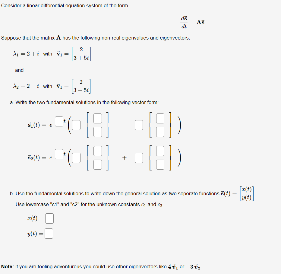 Solved Consider a linear differential equation system of the | Chegg.com