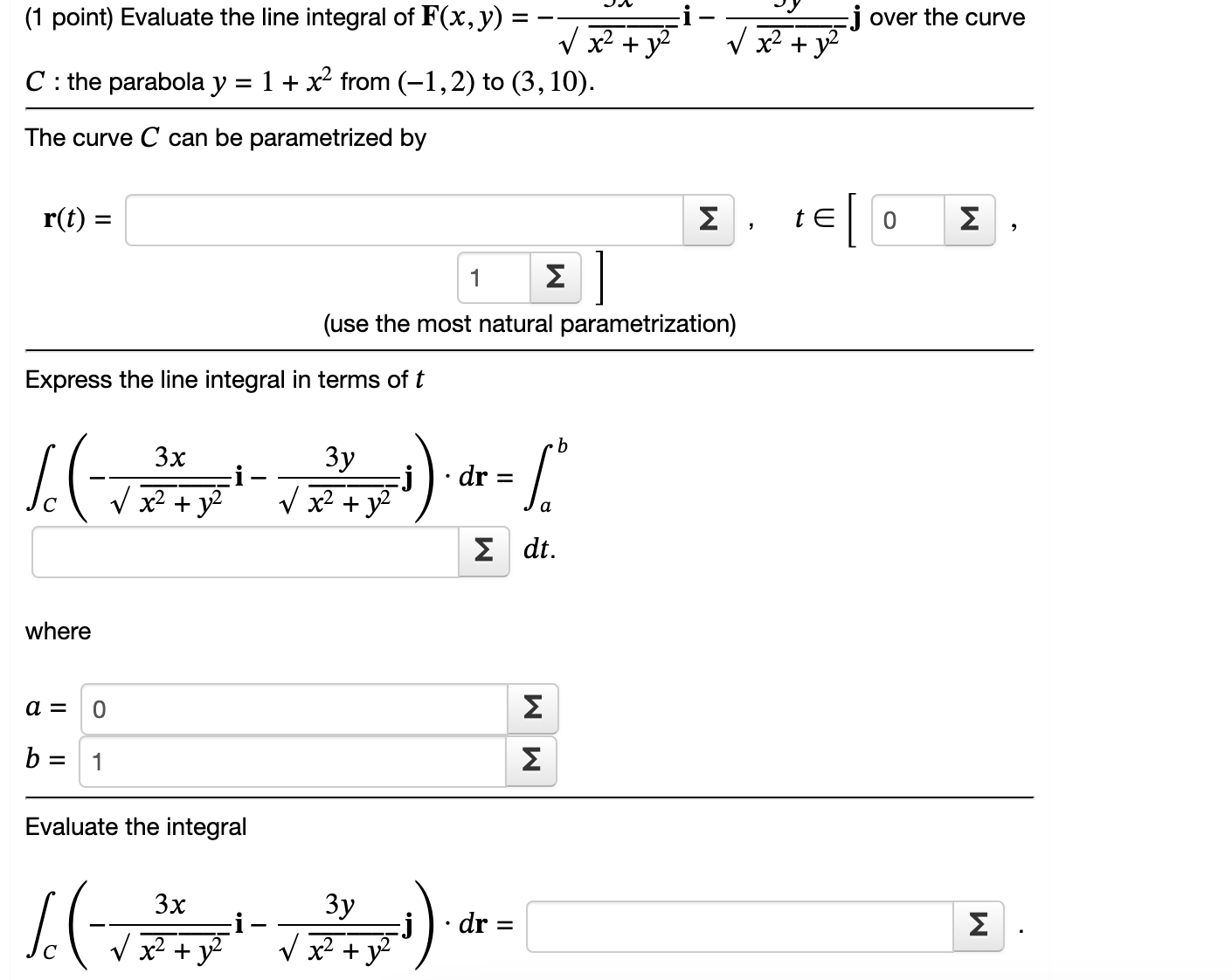 Solved (1 point) Evaluate the line integral of | Chegg.com