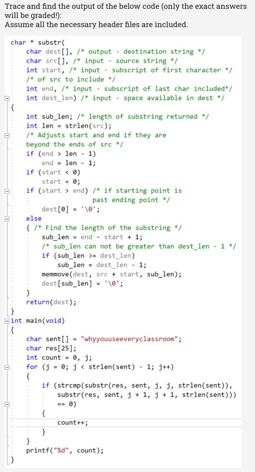 Solved Trace and find the output of the below code (only the | Chegg.com