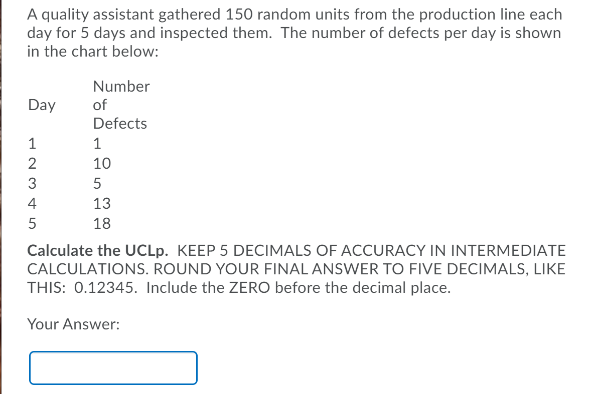 Solved A quality assistant gathered 150 random units from | Chegg.com