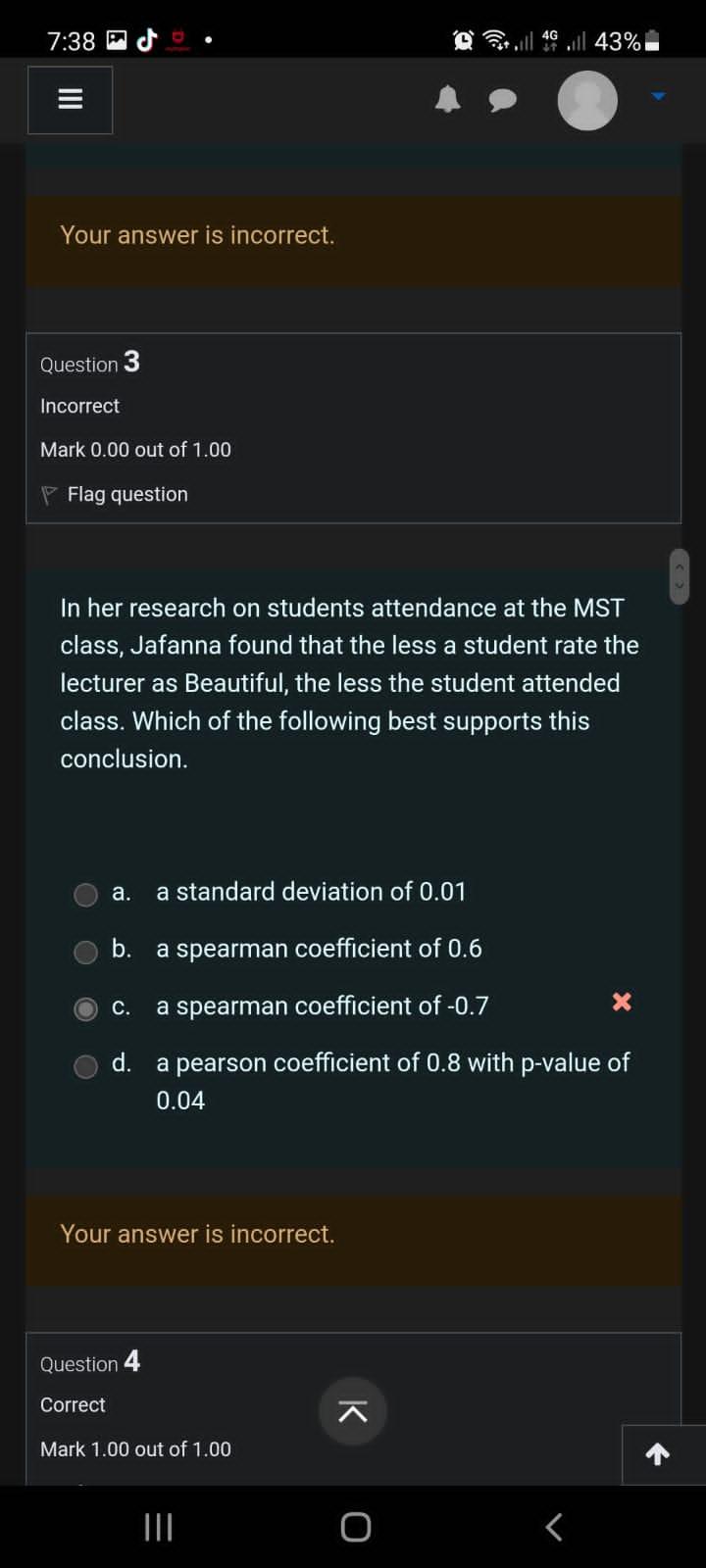 Solved Your answer is incorrect. Question 3 Incorrect Mark | Chegg.com