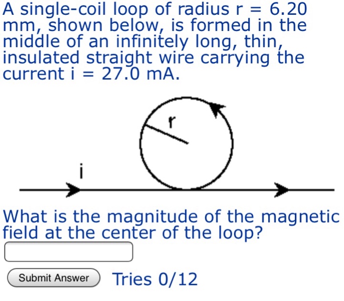Solved A single-coil loop of radius r = 6.20 mm, shown | Chegg.com
