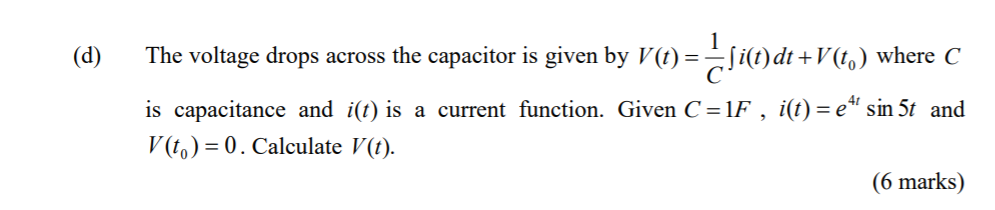 Solved (d) The voltage drops across the capacitor is given | Chegg.com