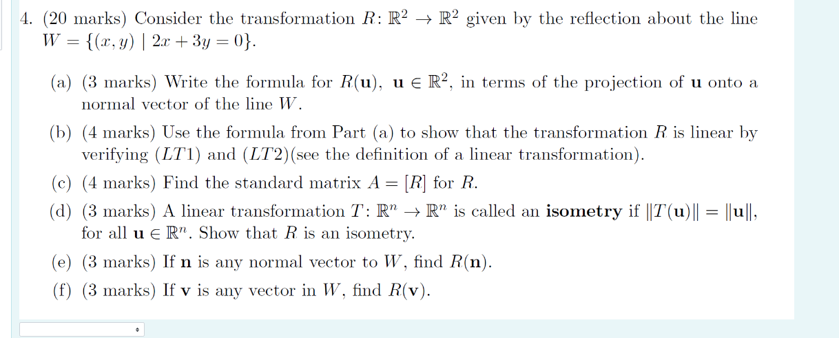 Solved 4. (20 marks) Consider the transformation R:R2→R2 | Chegg.com