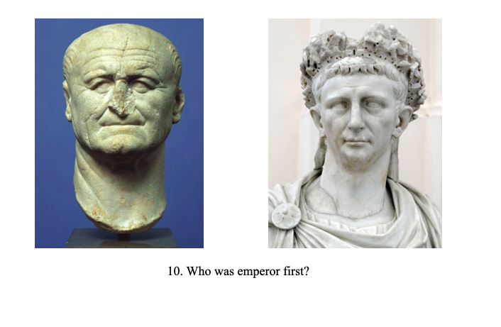 Solved 10. Who was emperor first? | Chegg.com