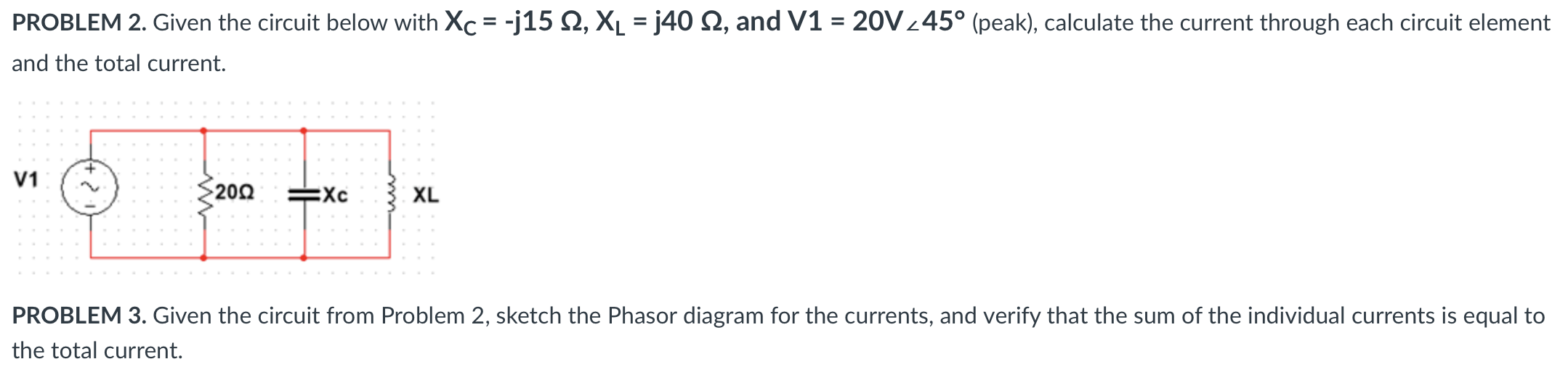 Solved PROBLEM 2. Given the circuit below with | Chegg.com