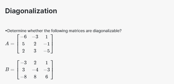 Solved Diagonalization -Determine whether the following | Chegg.com