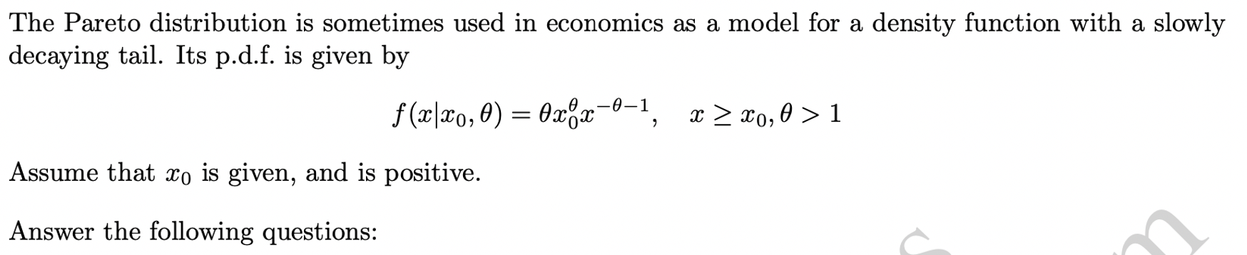 Solved The Pareto distribution is sometimes used in | Chegg.com