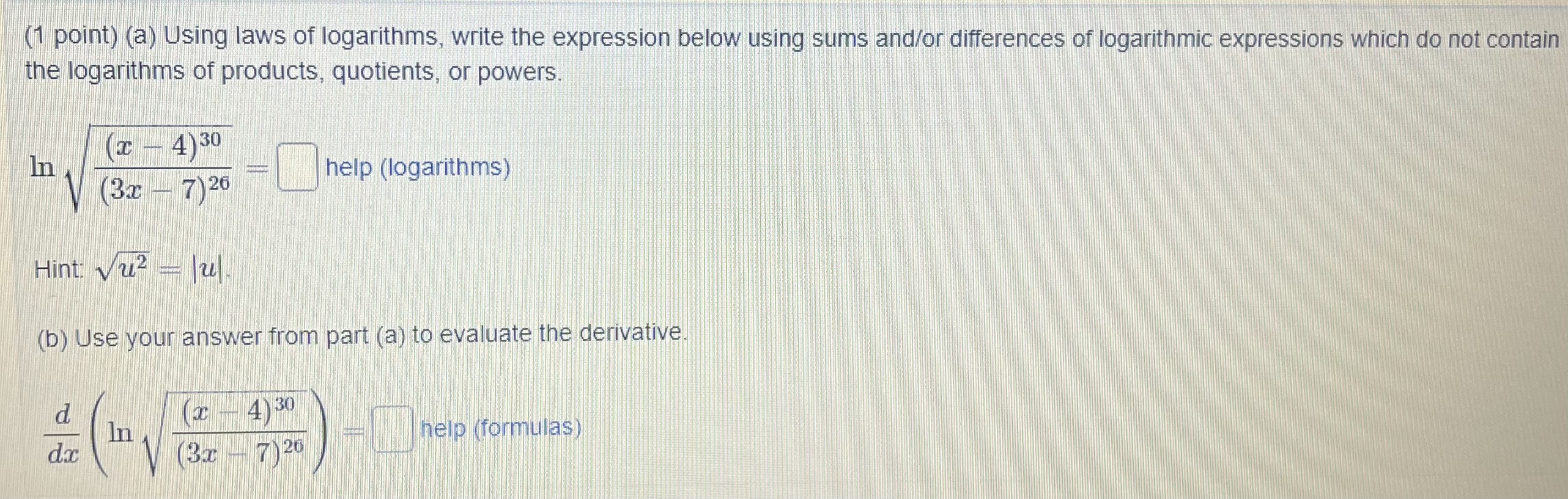 Solved (1 point) (a) Using laws of logarithms, write the | Chegg.com