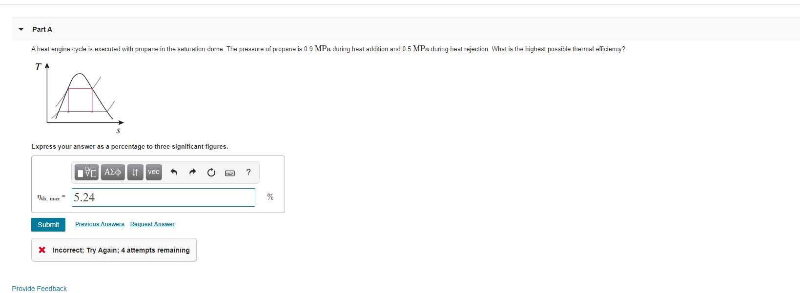 Solved Part A A heat engine cycle is executed with propane | Chegg.com